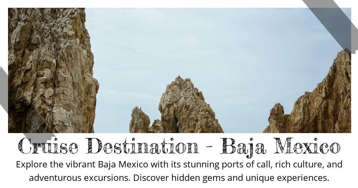 Cruising Baja Mexico: Discovering Hidden Gems and Local Culture ...
