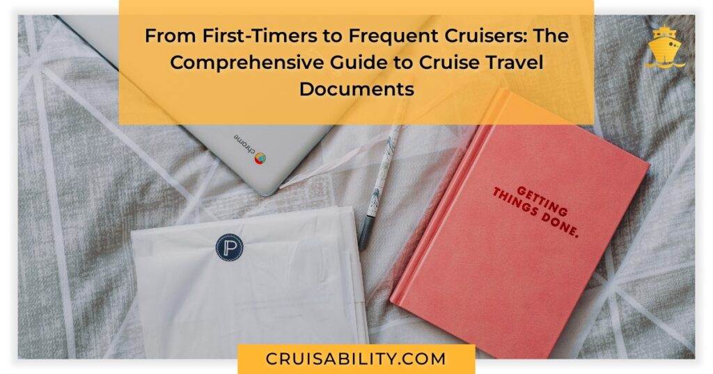 From First-Timers to Frequent Cruisers: The Comprehensive Guide to ...
